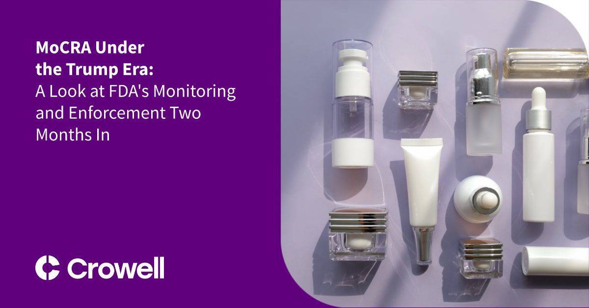 MoCRA Under the Trump Era: A Look at FDA's Monitoring and Enforcement ...