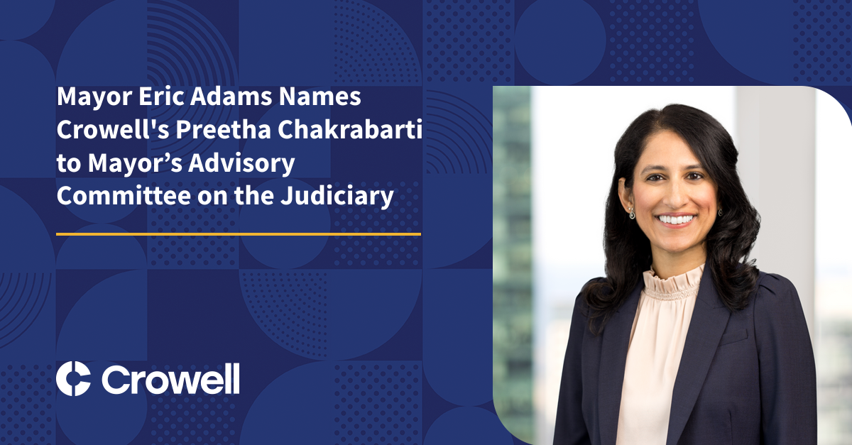 Mayor Eric Adams Names Crowell & Moring’s Preetha Chakrabarti to Mayor ...