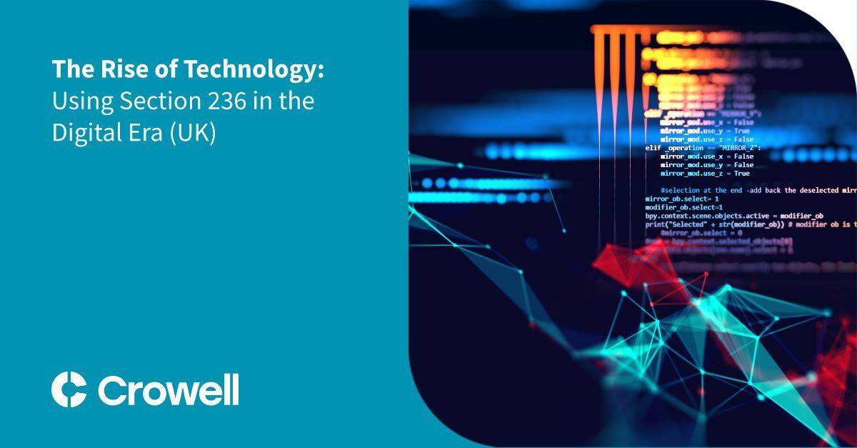 The Rise of Technology: Using Section 236 in the Digital Era (UK ...
