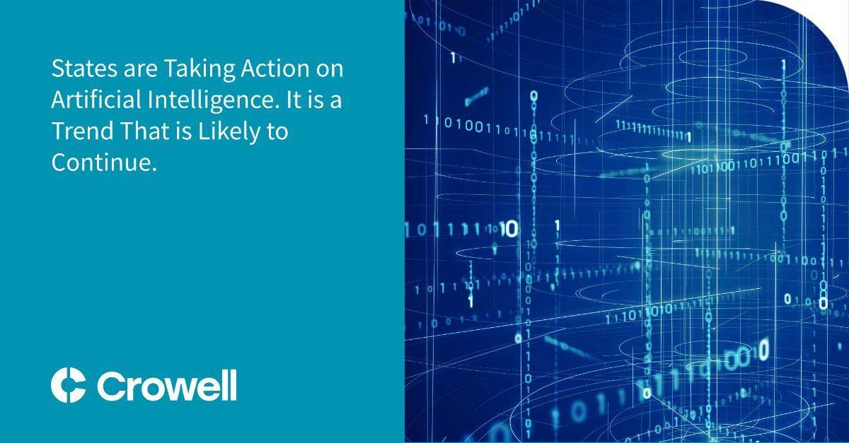 States are Taking Action on Artificial Intelligence. It is a Trend That ...