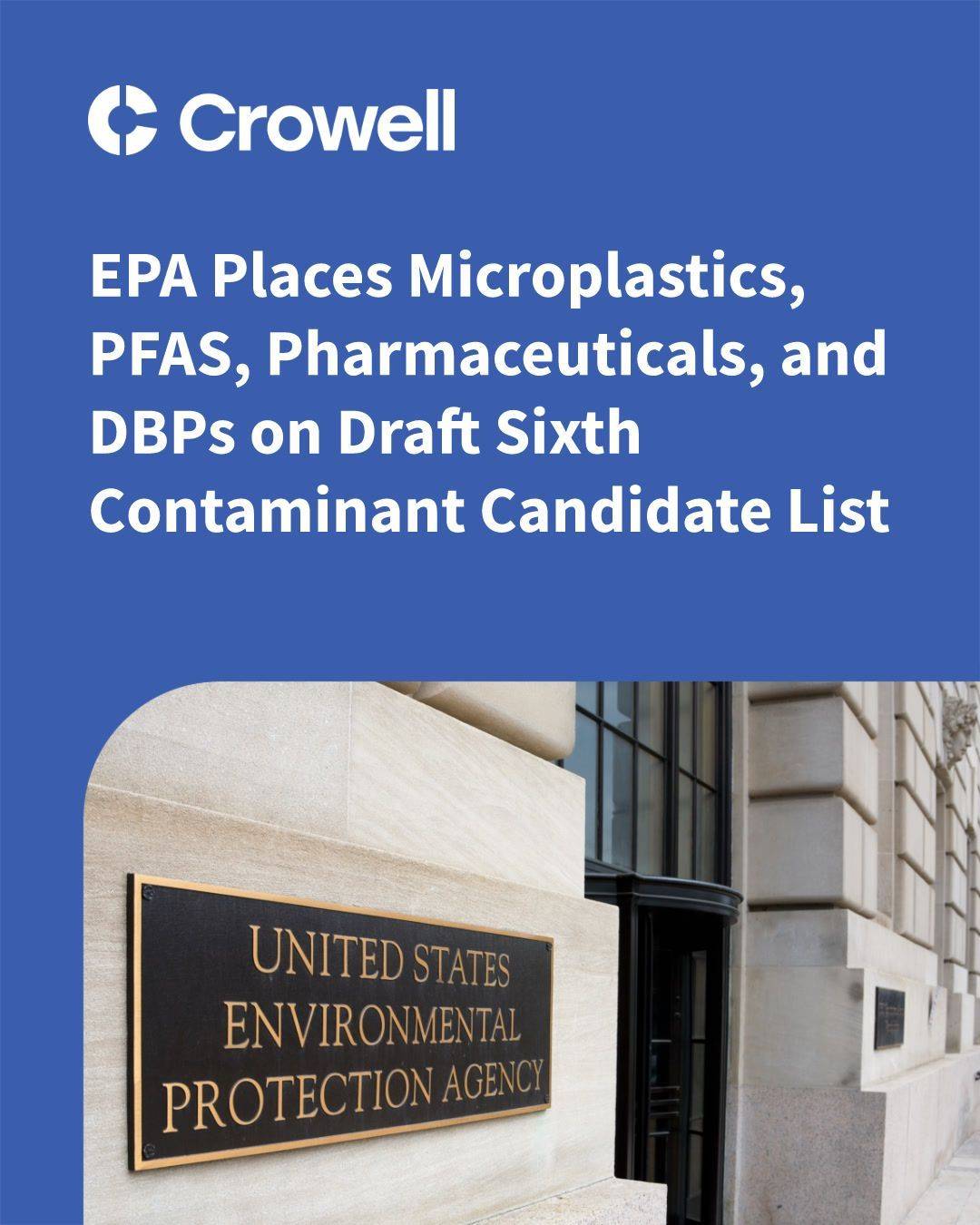 EPA Places Microplastics, PFAS, Pharmaceuticals, and DBPs on Draft ...