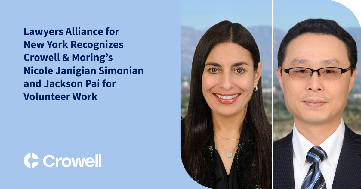 Lawyers Alliance for New York Recognizes Crowell & Moring’s Nicole Janigian Simonian and Jackson ...