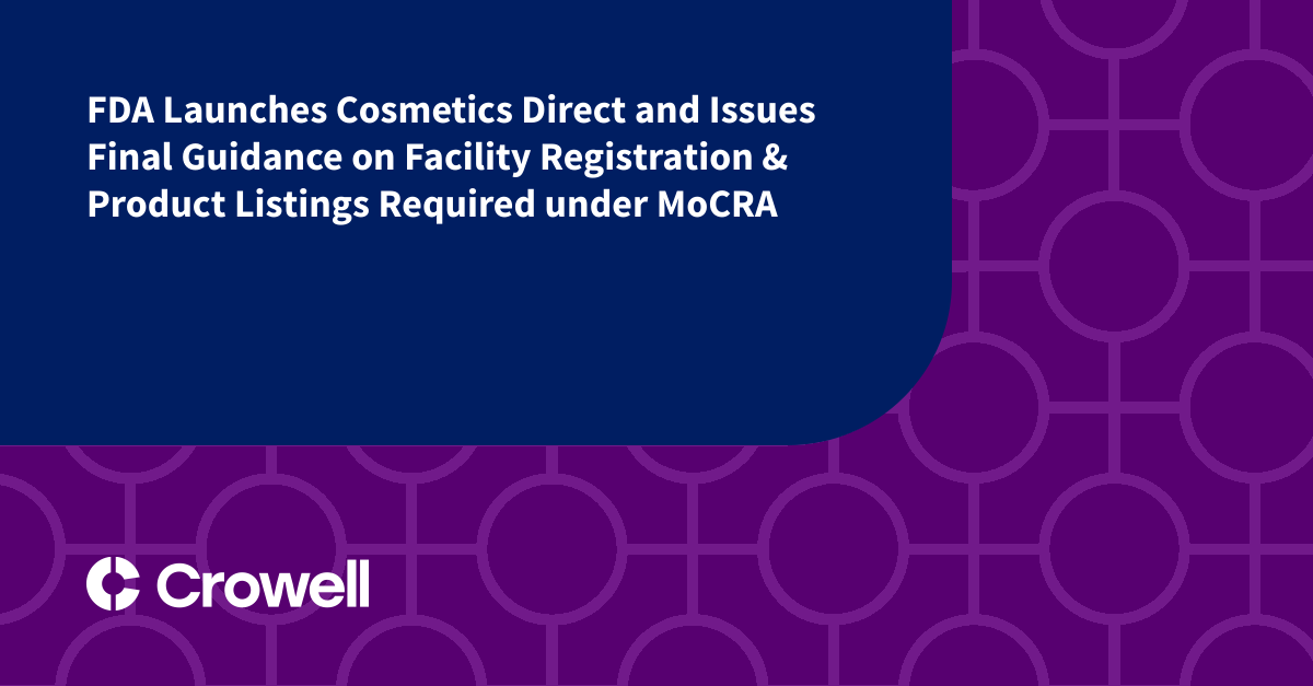 FDA Launches Cosmetics Direct and Issues Final Guidance on Facility ...