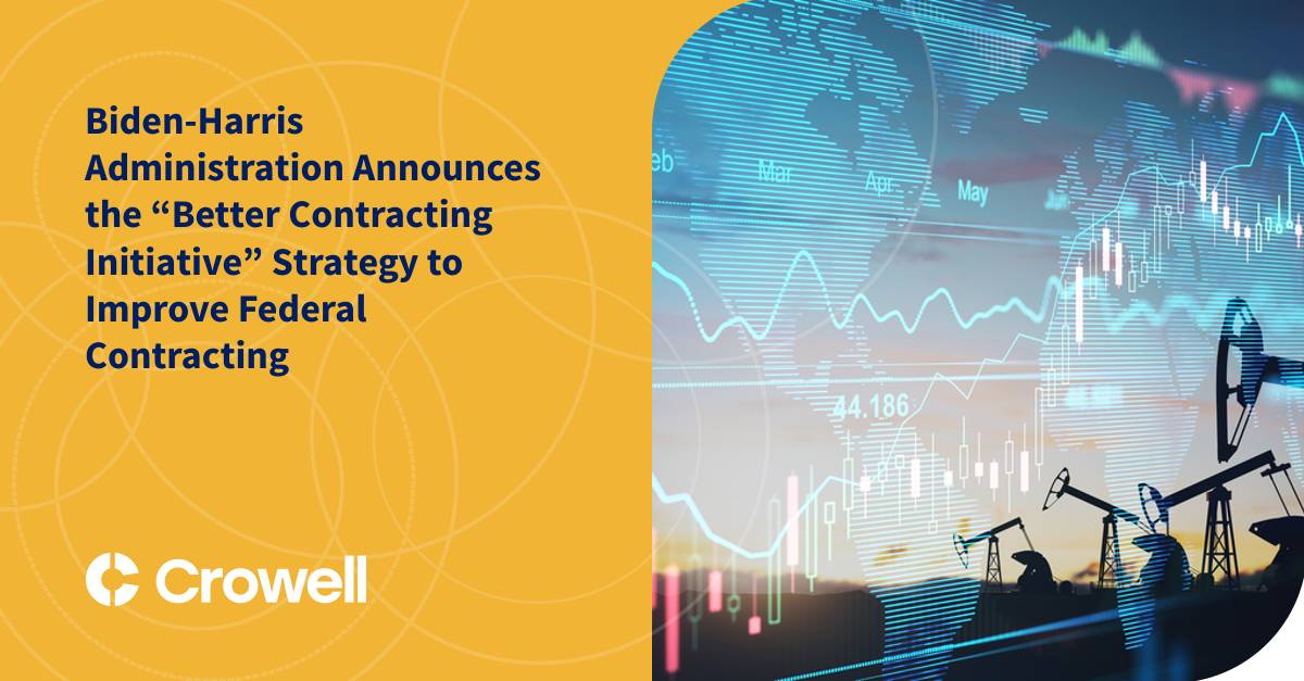 Biden-Harris Administration Announces the “Better Contracting Initiative” Strategy to Improve ...