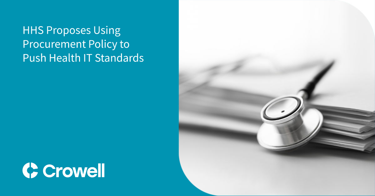 HHS Proposes Using Procurement Policy to Push Health IT Standards ...