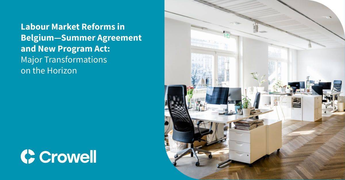 Labor Market Reforms in Belgium—Summer Agreement and New Program Act ...