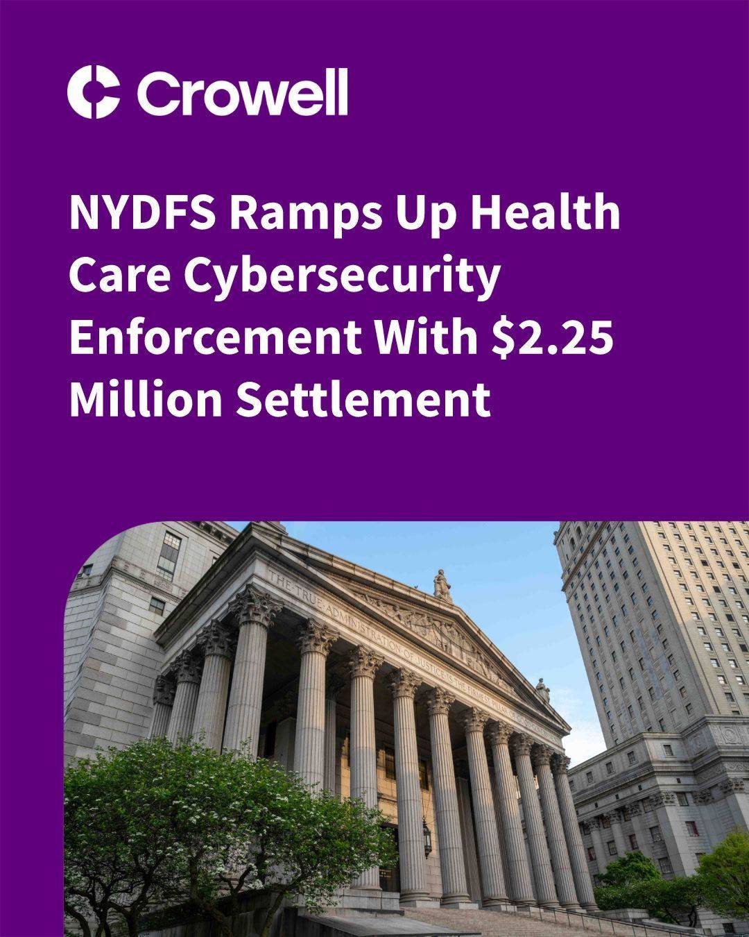 NYDFS Ramps Up Health Care Cybersecurity Enforcement With $2.25 Million ...