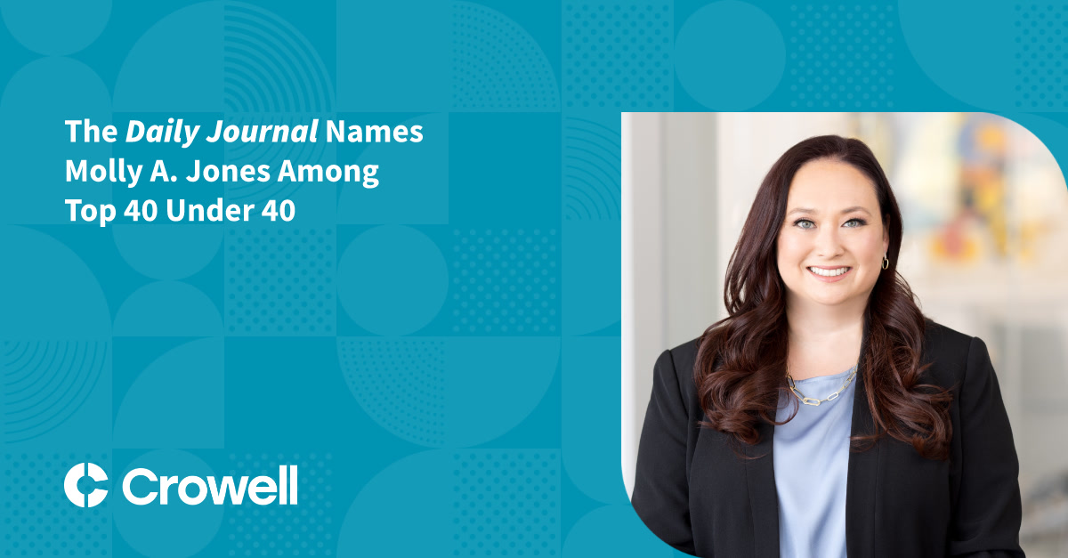 The Daily Journal Names Molly A. Jones Among Top 40 Under 40 | Crowell ...