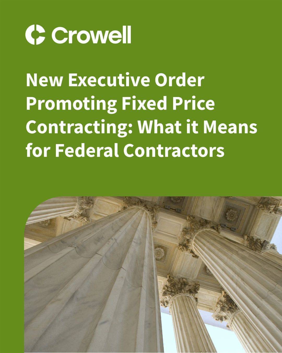 New Executive Order Promoting Fixed Price Contracting: What It Means ...