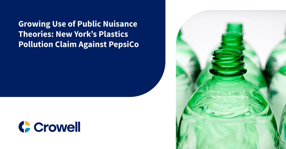 Growing Use of Public Nuisance Theories: New York’s Plastics Pollution ...