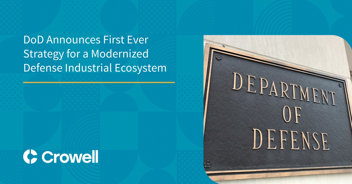 DoD Announces First Ever Strategy for a Modernized Defense Industrial ...