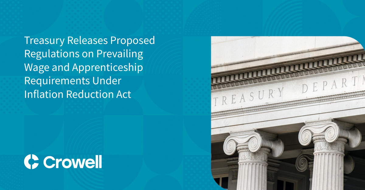 Treasury Releases Proposed Regulations on Prevailing Wage and ...