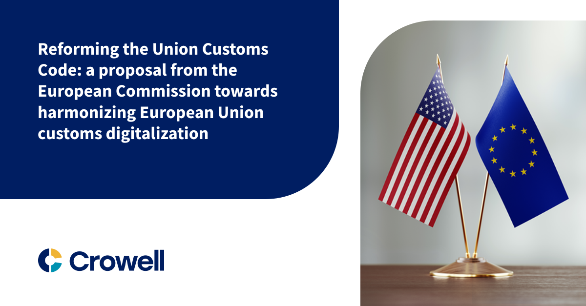 Reforming the Union Customs Code: a proposal from the European ...