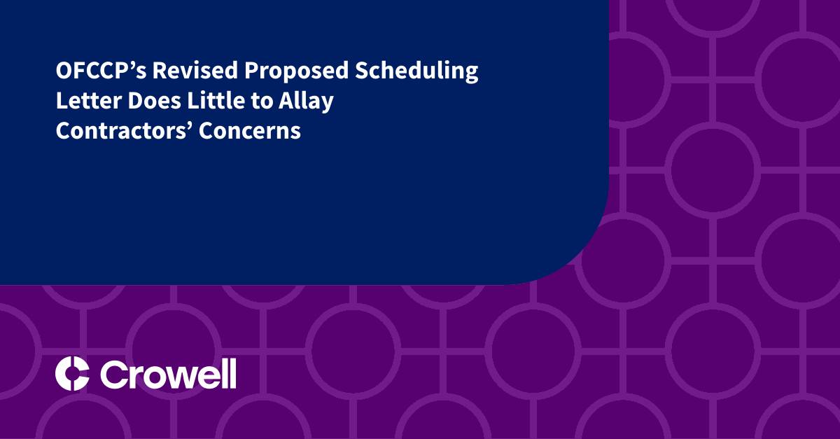 OFCCP’s Revised Proposed Scheduling Letter Does Little to Allay ...