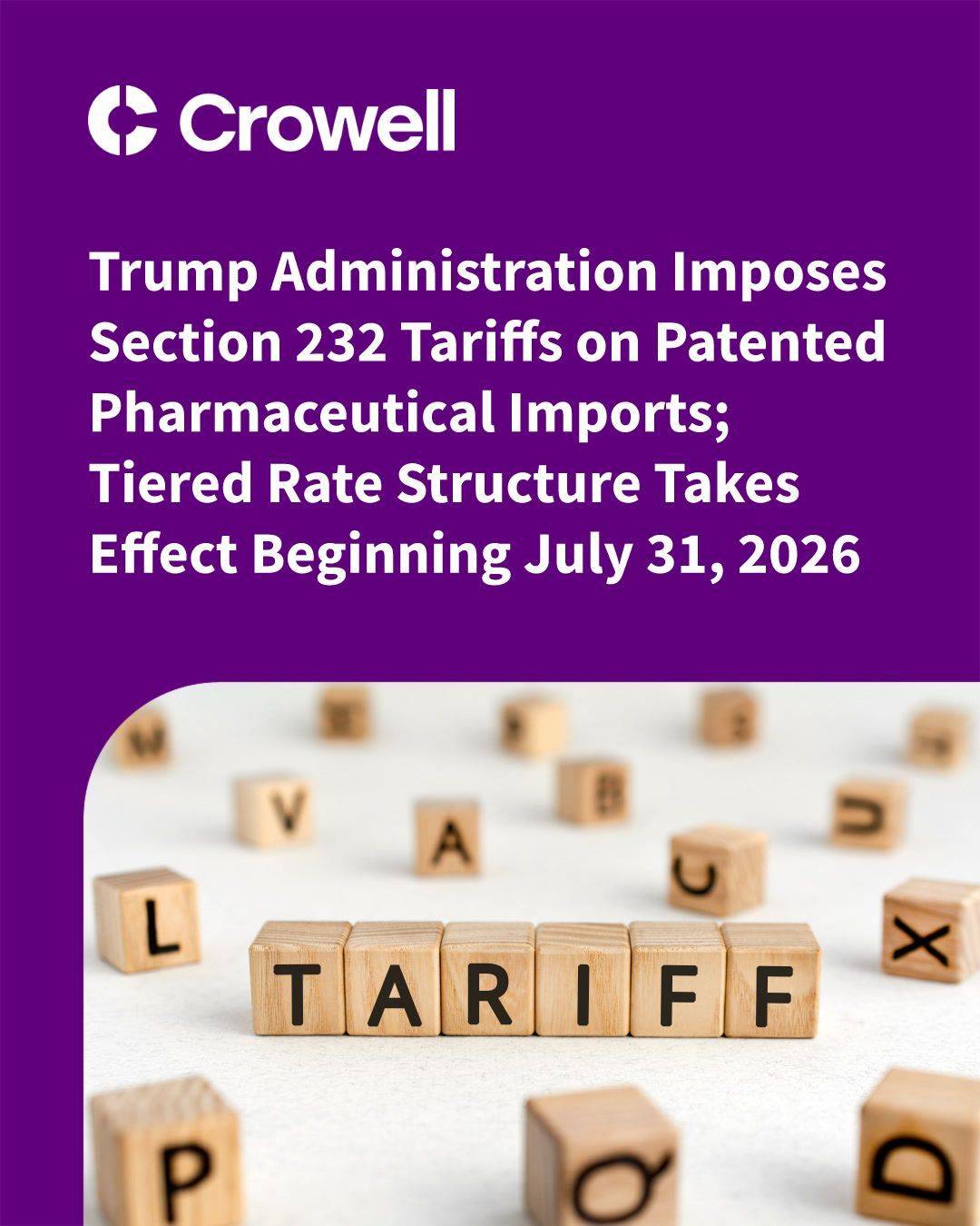 Trump Administration Imposes Section 232 Tariffs on Patented ...