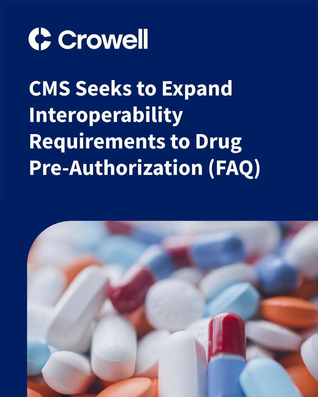 CMS Seeks to Expand Interoperability Requirements to Drug Pre ...
