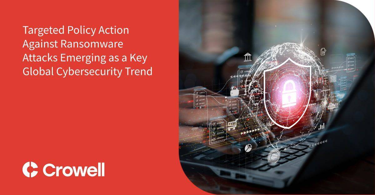 Targeted Policy Action Against Ransomware Attacks Emerging as a Key ...