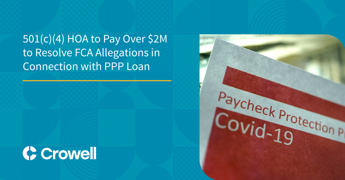 501(c)(4) HOA to Pay Over $2M to Resolve FCA Allegations in Connection ...