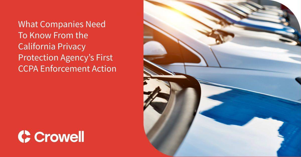 What Companies Need To Know From the California Privacy Protection ...