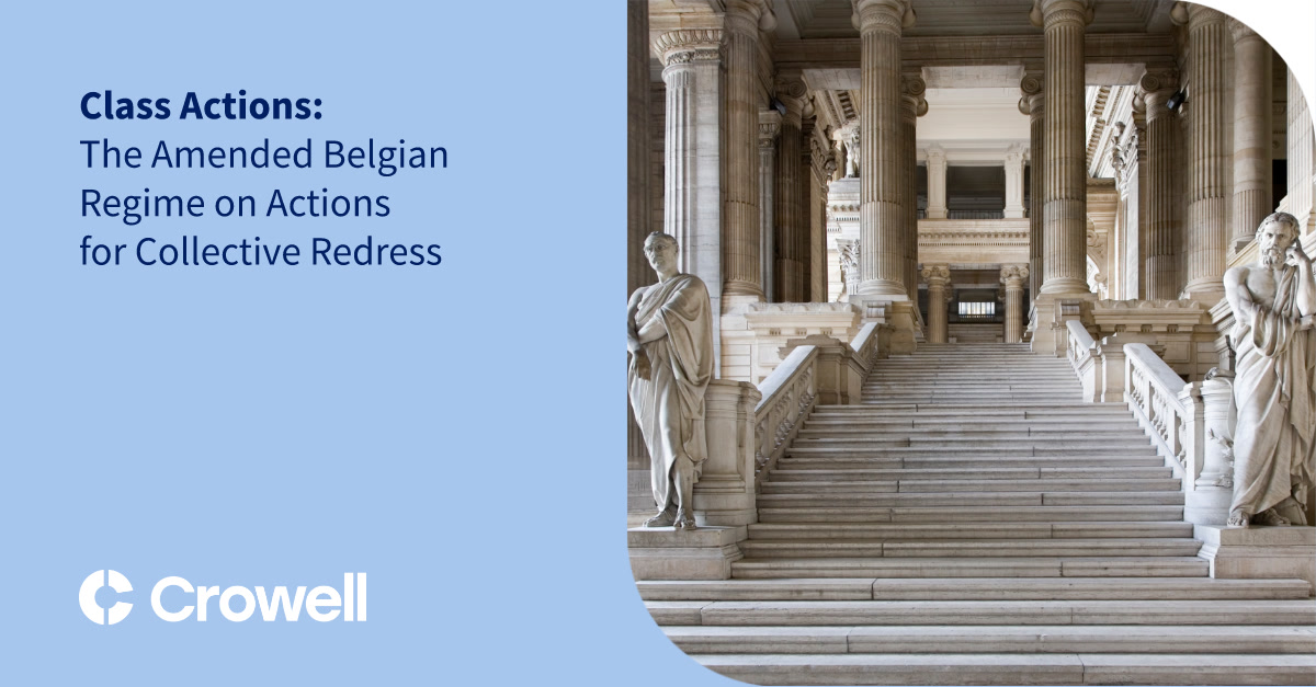 Class Actions: The Amended Belgian Regime on Actions for Collective ...