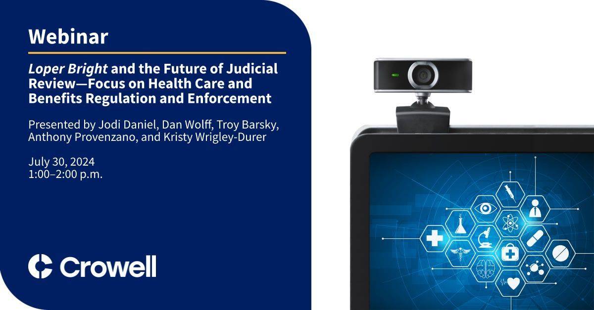 Loper Bright and the Future of Judicial Review – Focus on Health Care ...