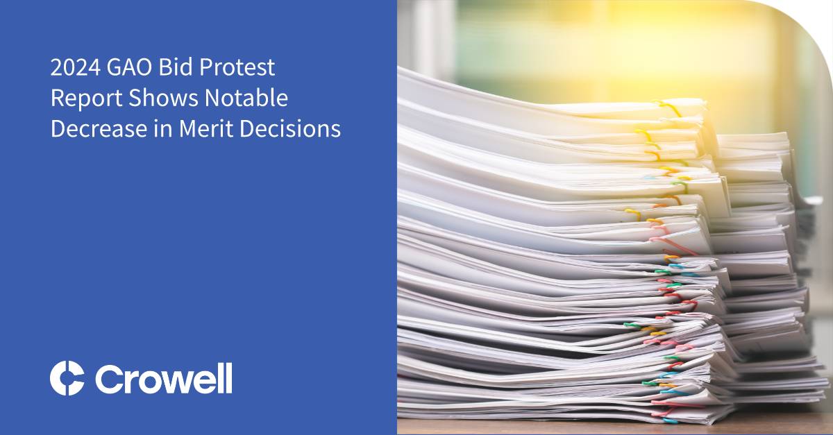 2024 GAO Bid Protest Report Shows Notable Decrease in Merit Decisions ...
