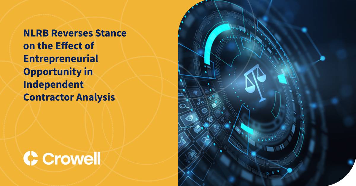 NLRB Reverses Stance on the Effect of Entrepreneurial Opportunity in ...