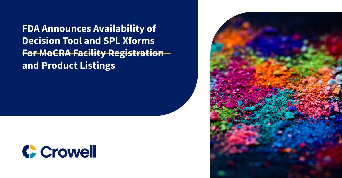 FDA Announces Availability of Decision Tool and SPL Xforms For MoCRA ...