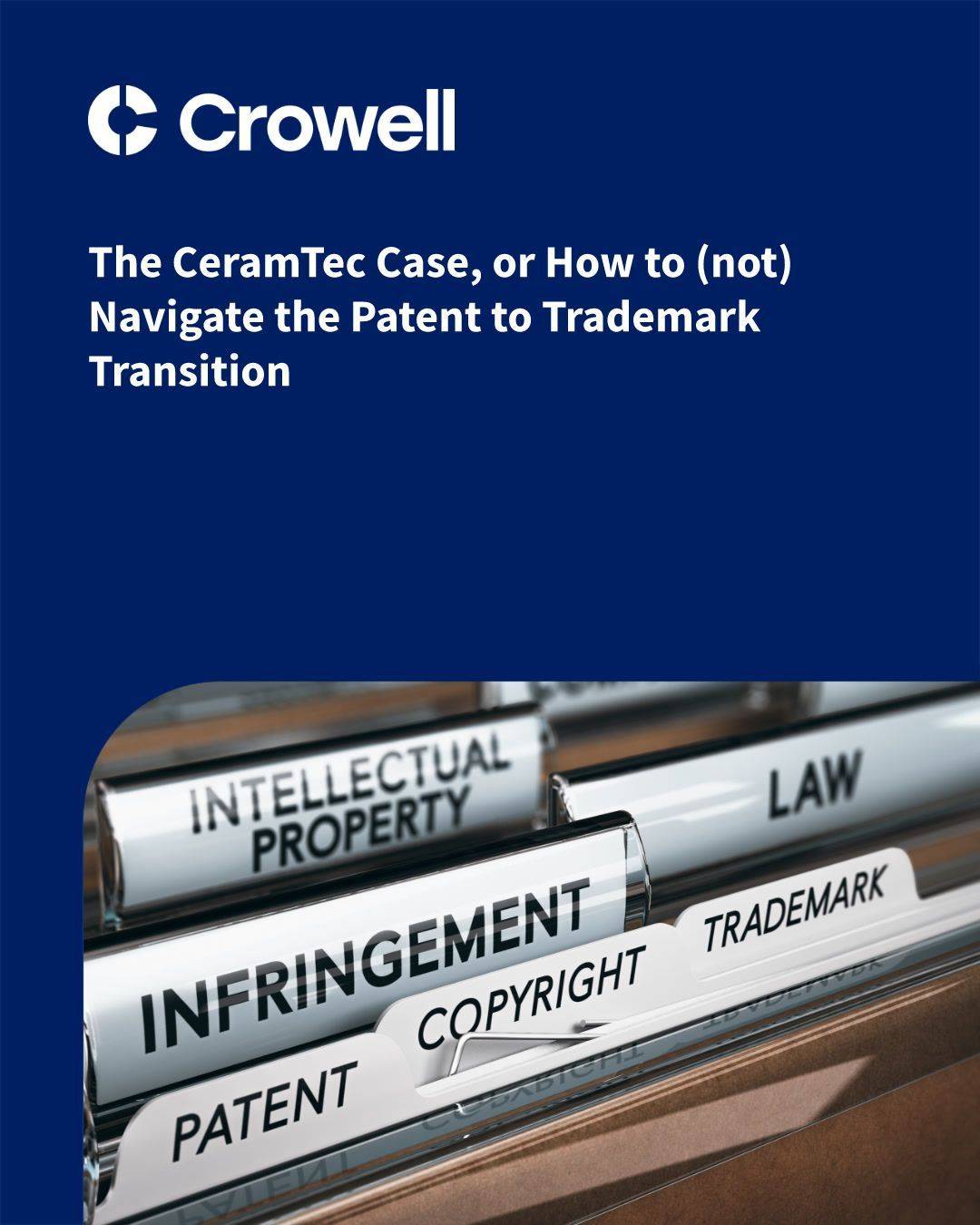 The CeramTec Case, or How to (not) Navigate the Patent to Trademark ...