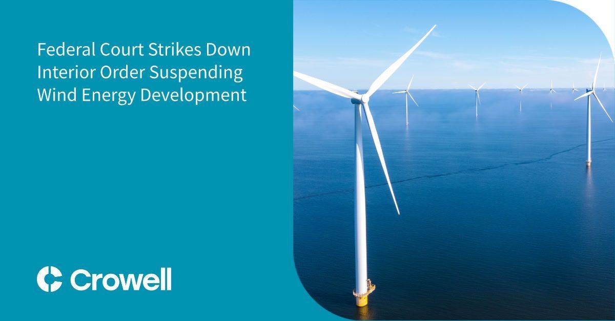 Federal Court Strikes Down Interior Order Suspending Wind Energy ...