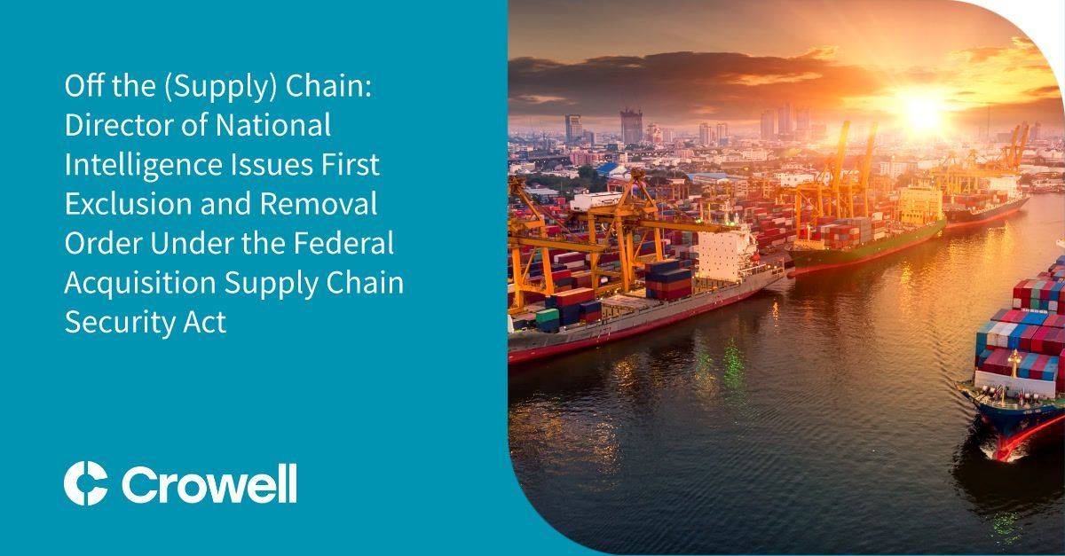 Off the (Supply) Chain: Director of National Intelligence Issues First ...