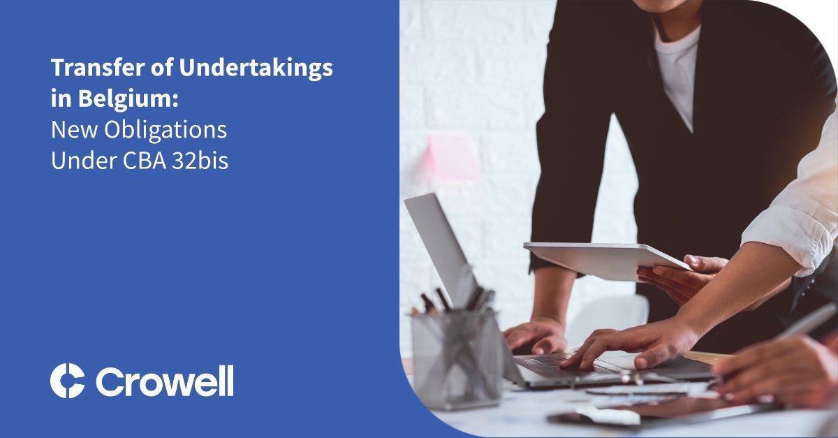 Transfer of Undertakings in Belgium: New Obligations Under CBA 32bis ...