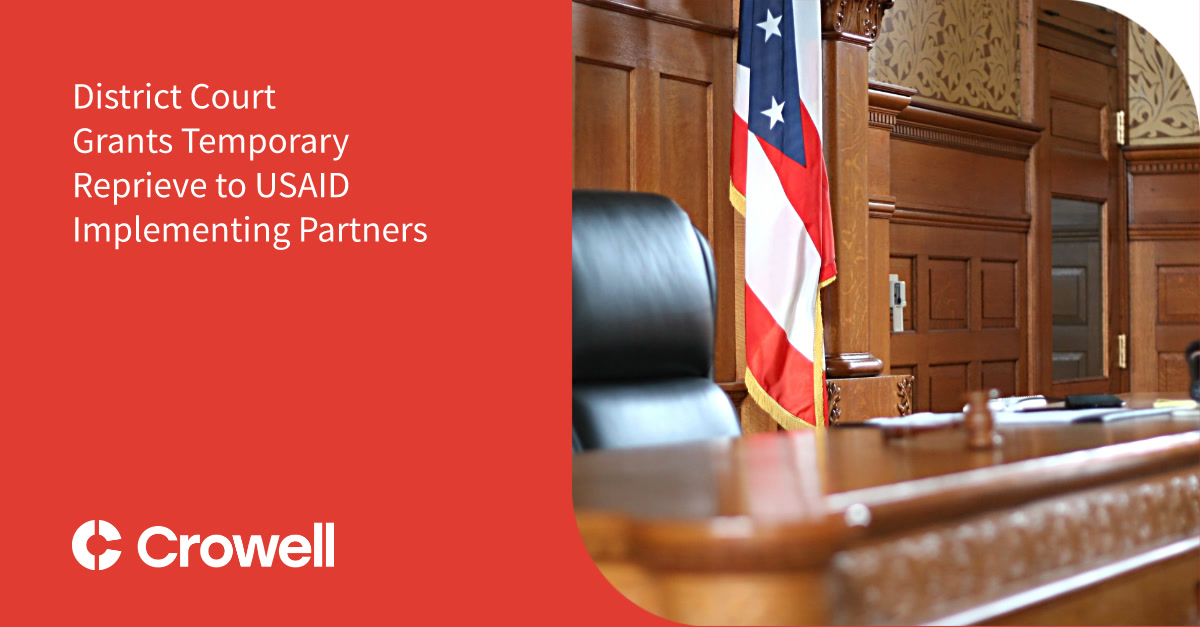 District Court Grants Temporary Reprieve to USAID Implementing Partners ...