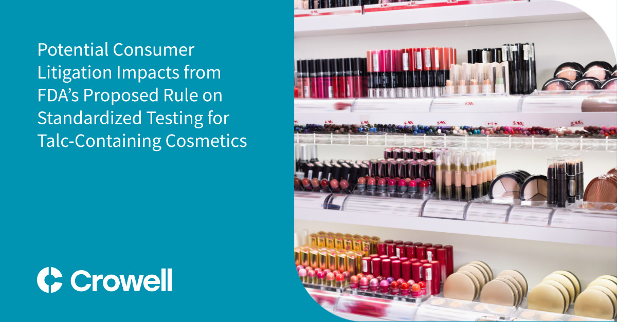 Potential Consumer Litigation Impacts from FDA’s Proposed Rule on ...