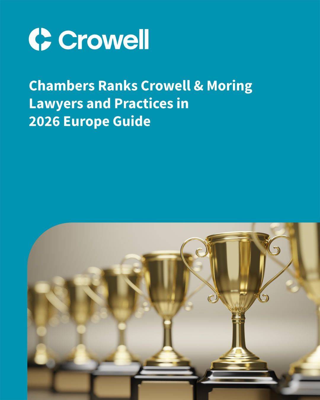 Chambers Ranks Crowell & Moring Lawyers and Practices in 2026 Europe ...