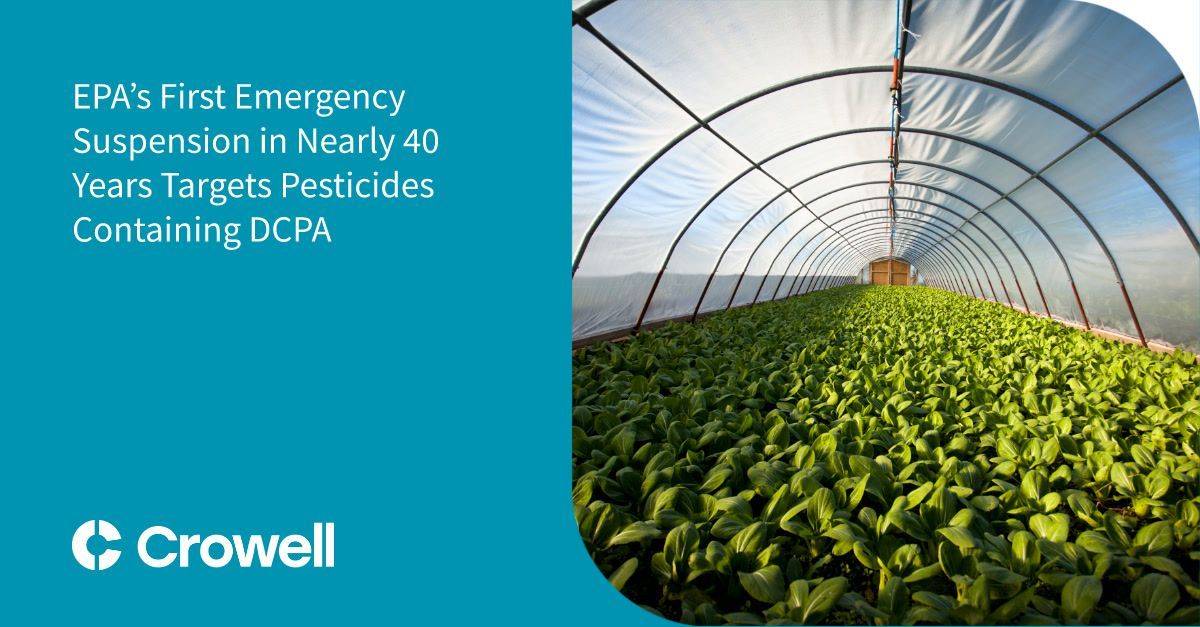 EPA’s First Emergency Suspension in Nearly 40 Years Targets Pesticides ...