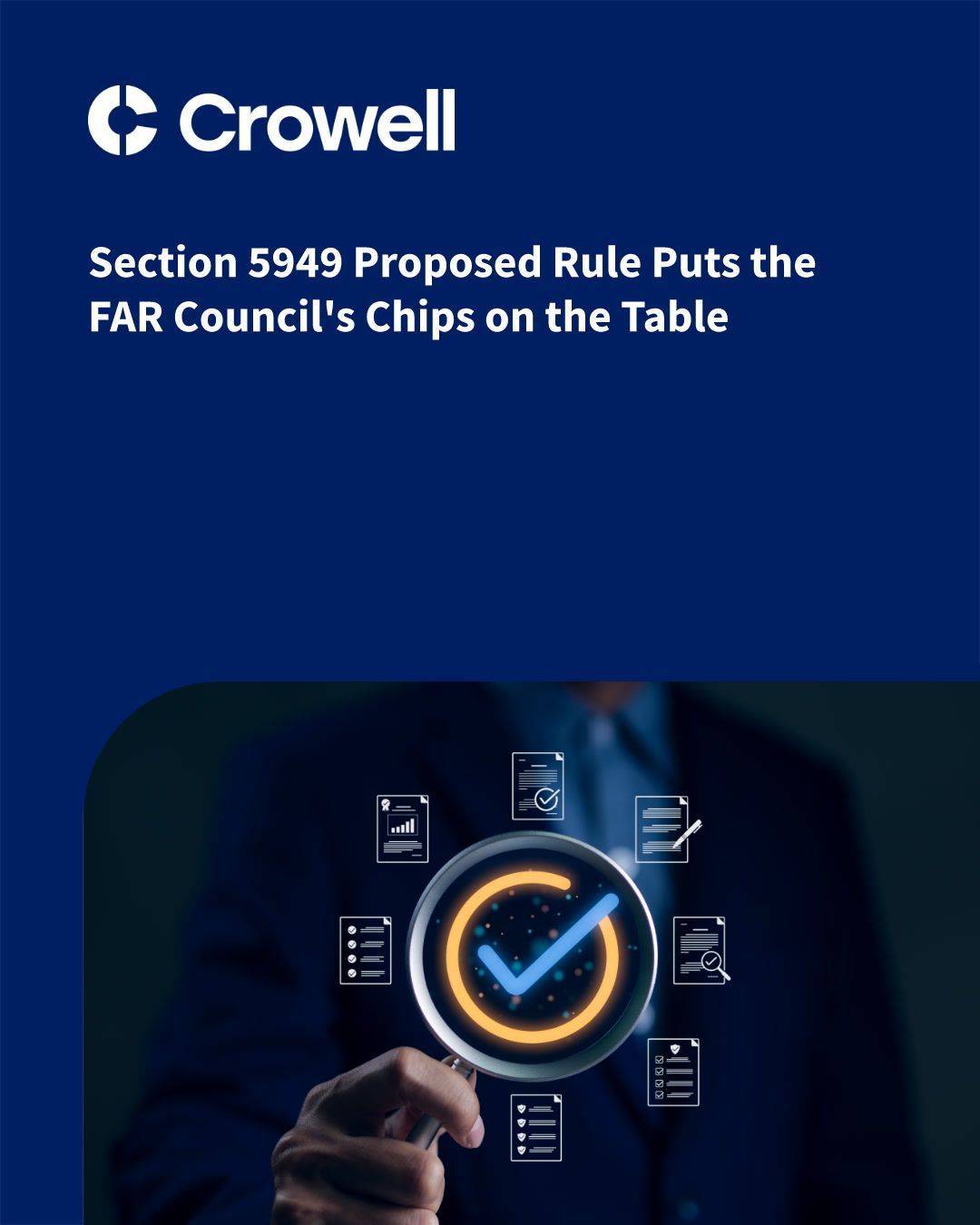 Section 5949 Proposed Rule Puts the FAR Council's Chips on the Table ...