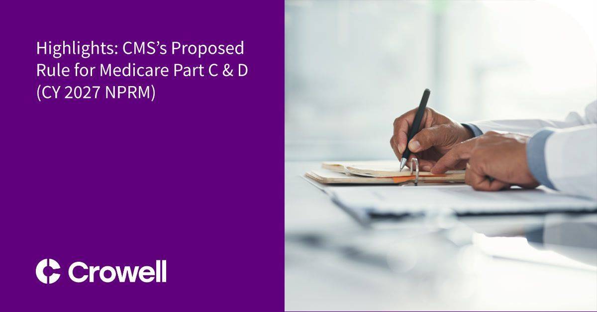 Highlights: CMS’s Proposed Rule for Medicare Part C & D (CY 2027 NPRM ...